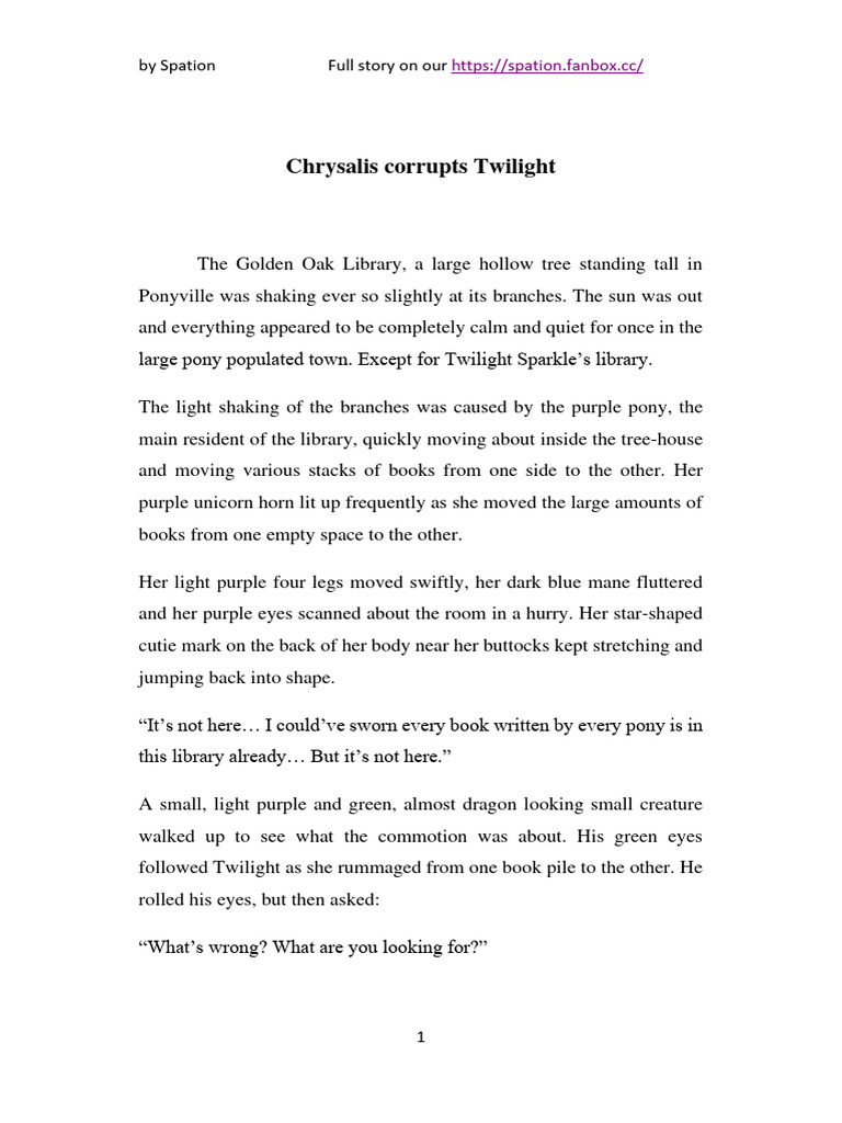Chrysalis Corrupts Twilight: by Spation Full Story On Our | PDF