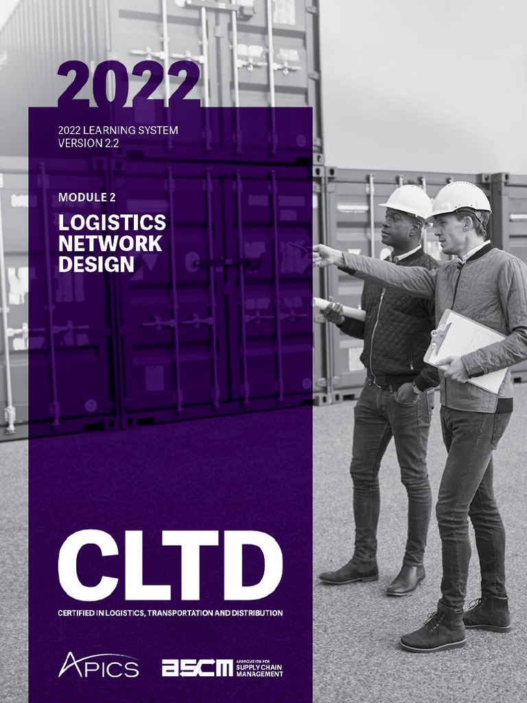 CLTD 2022-Module 2 - APICS | PDF | License | Logistics