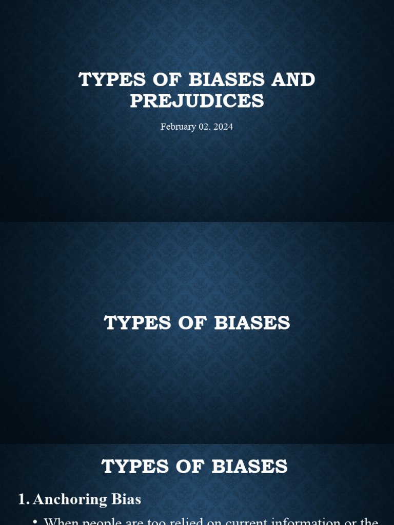 Types of Biases and Prejudices Explained | PDF | Bias | Prejudices