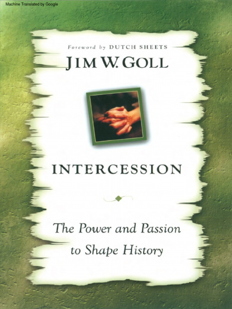Intercession The Power and Pas James Goll | PDF | Jacob | Moïse
