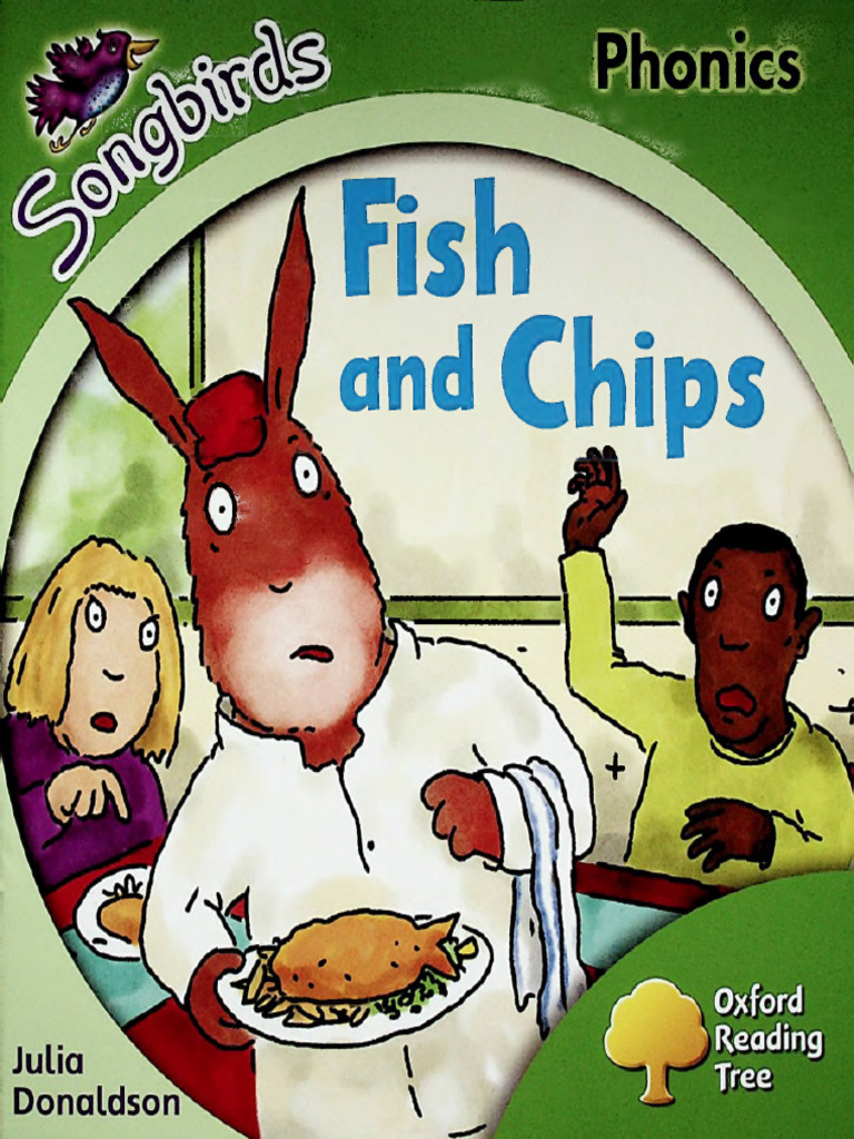 Fish and Chips (Oxford Reading Tree Stage 2 Songbirds) (Donaldson Julia ...