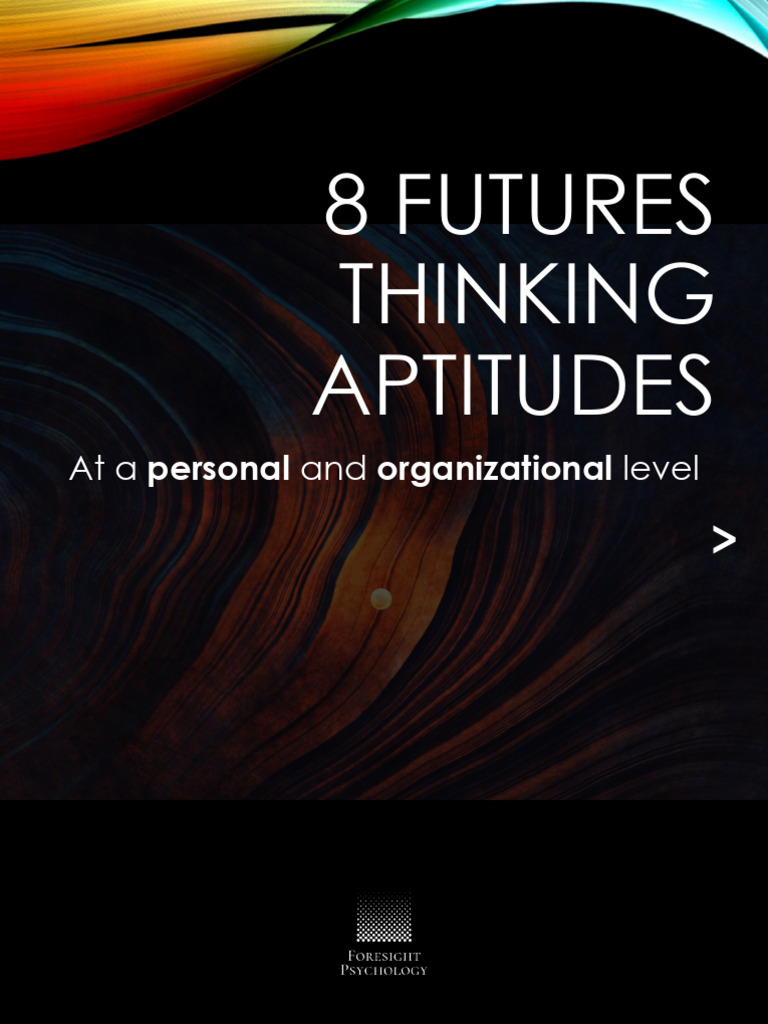 8aptitudes Futurist | PDF | Thought | Creativity