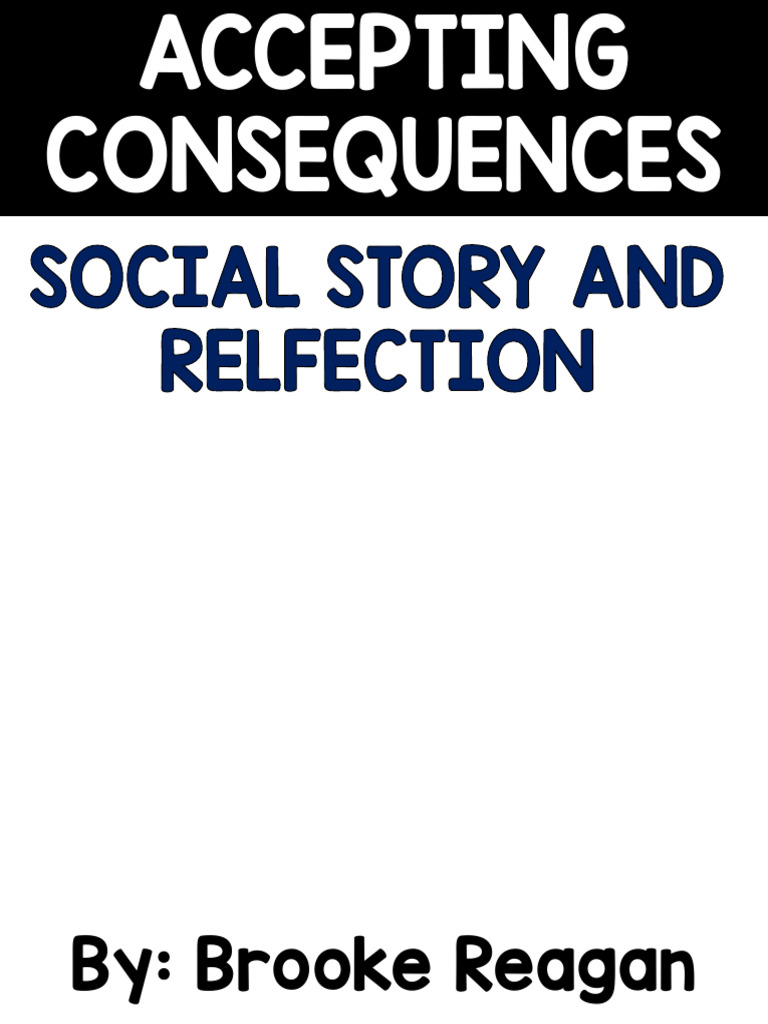 01 - Social Story - Accepting Consequences | PDF | Psychology