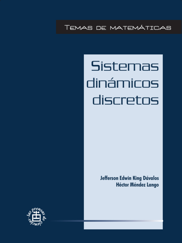 Jefferson Edwin King Davalos, Hector Mendez Lango - Sistemas Dinámicos Discretos - Libgen - Li ...