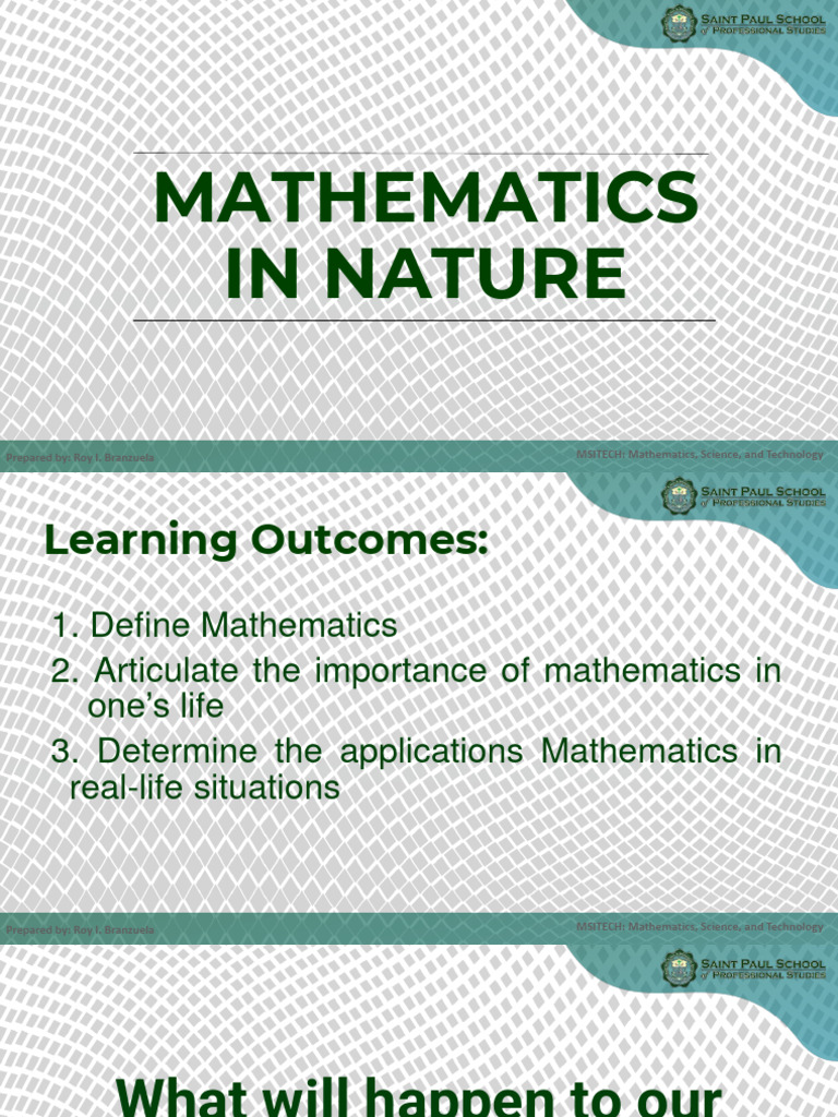 Lesson 1 Mathematics in Nature | PDF | Pattern | Mathematics