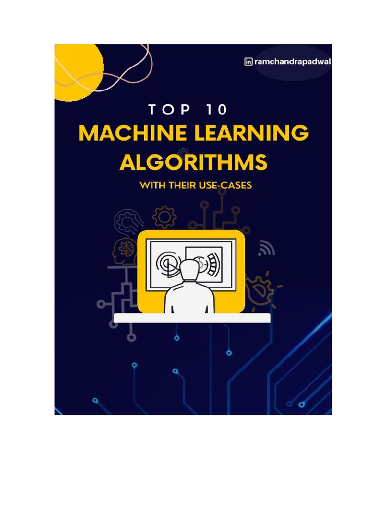 Top 10 Most Used Machine Learning Algorithms Explained With Real-World Use Cases | PDF
