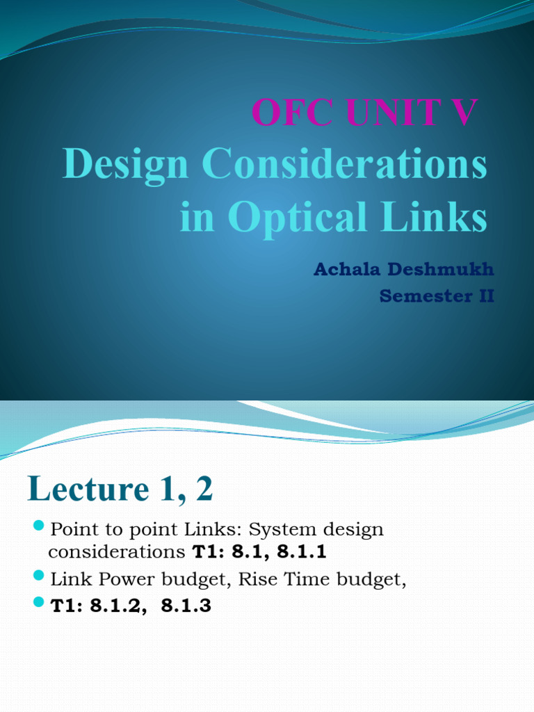 Ofc Unit V Lecture1 2 | PDF | Fiber Optic Communication | Optical Fiber