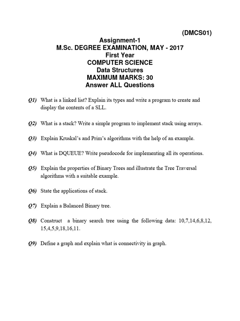 (DMCS01) Assignment-1 M.Sc. Degree Examination, May - 2017 First Year Computer Science Data ...