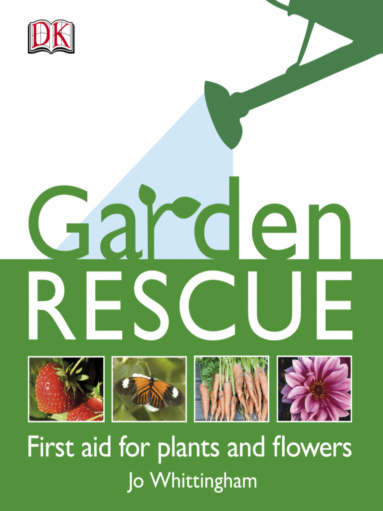 Whittingham, Jo - Garden Rescue - First Aid For Plants and Flowers-DK ...