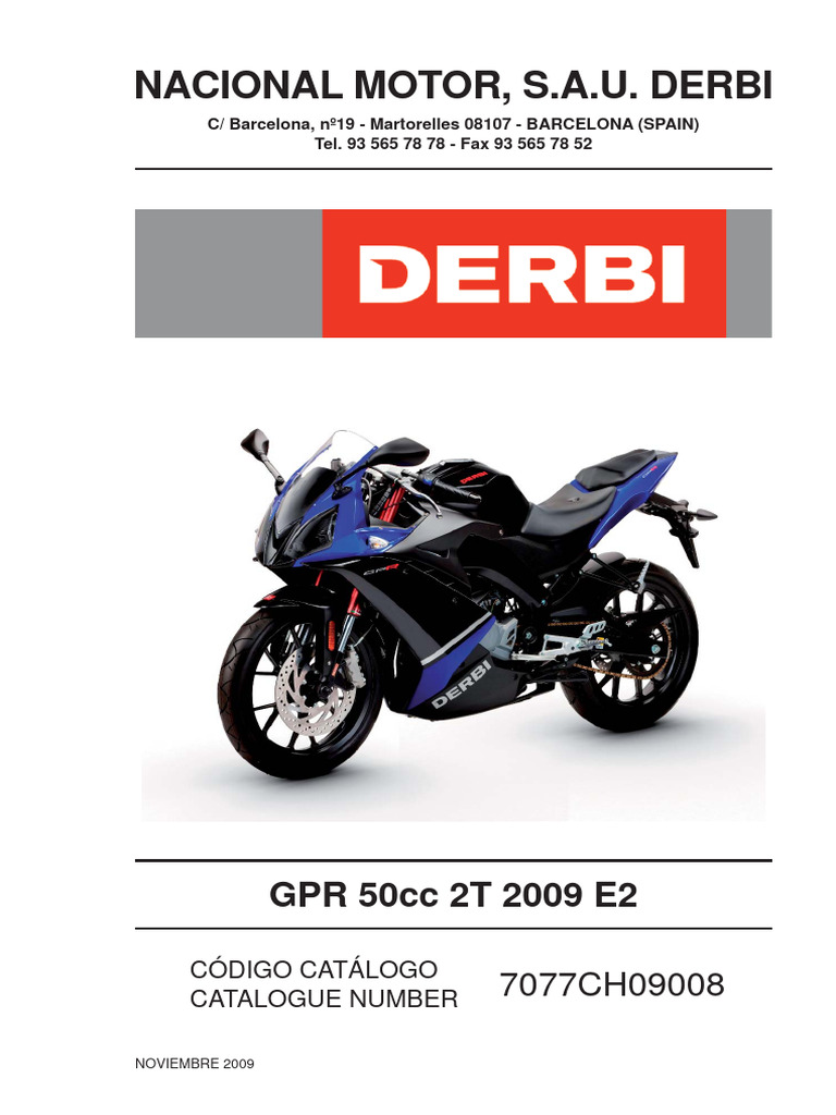 Nacional Motor, S.A.U. Derbi: GPR 50cc 2T 2009 E2 | PDF