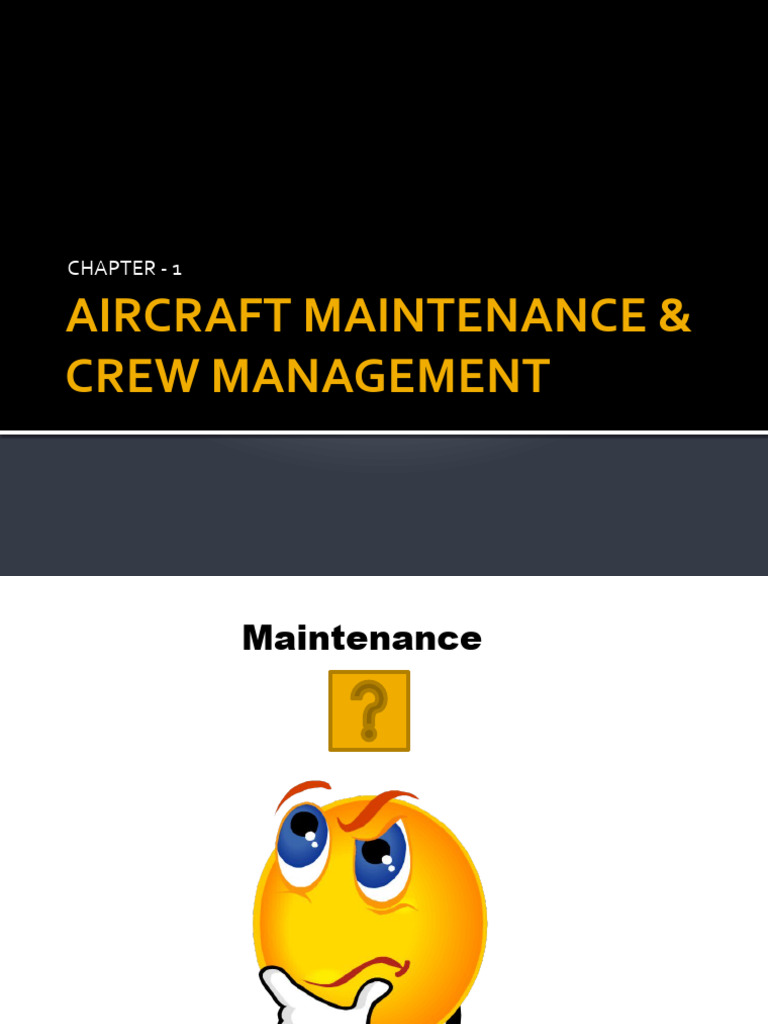 Aircraft Maintenance & Crew Management | PDF | Aircraft | Reliability ...