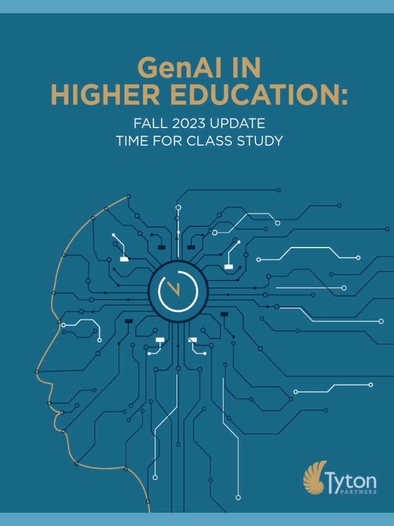 GenAI in Higher Education: Fall 2023 Update | PDF | Artificial ...