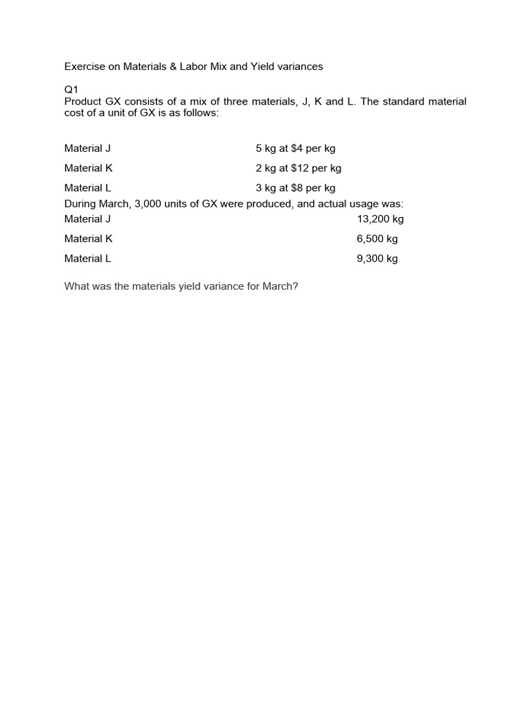 Exercises On Mix Material N Labor Variance | PDF | Breads | Baker's Yeast