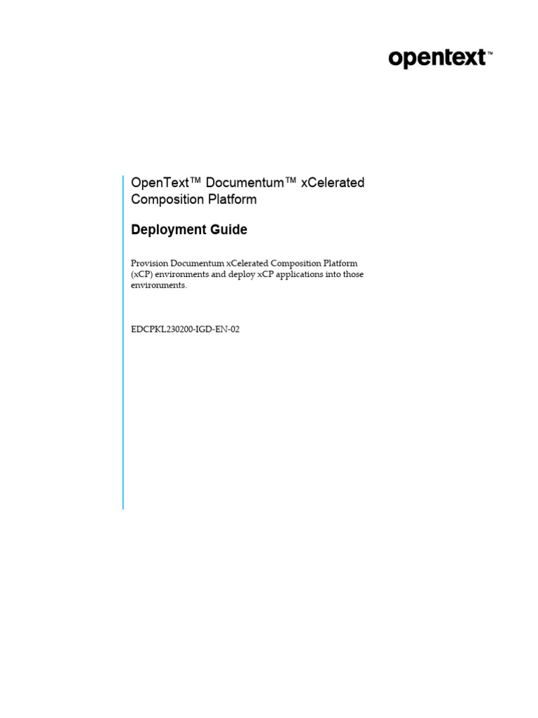 OpenText Documentum Xcelerated Composition Platform CE 23.2 ...