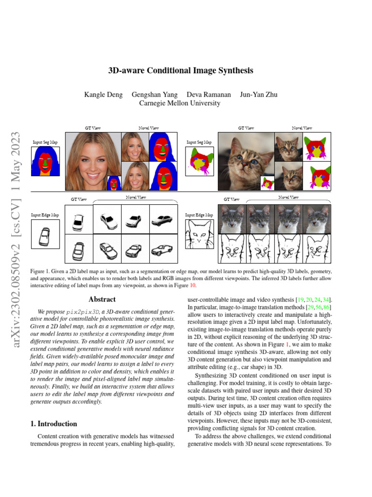 3d-Aware Conditional Image Synthesis: Kangle Deng Gengshan Yang Deva Ramanan Jun-Yan Zhu ...