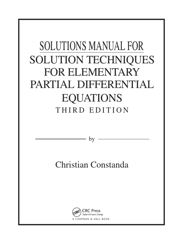 Solution Techniques For Elementary Partial Differential Equations ...