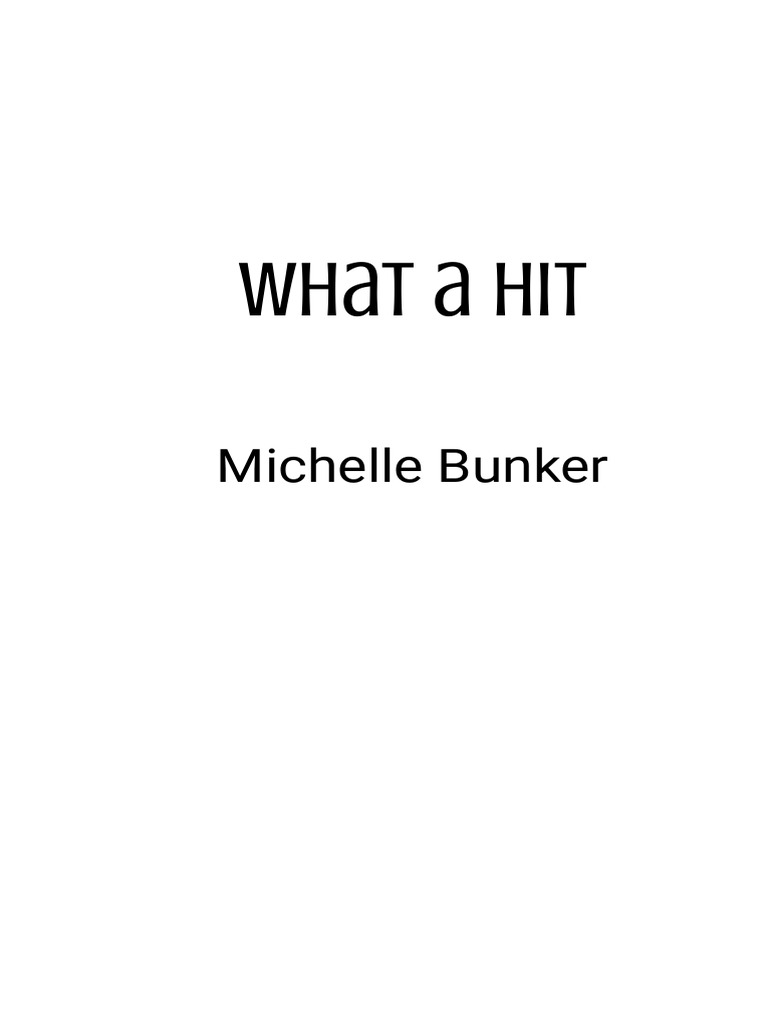 What A Hit - Michelle Bunker | PDF | Art | Mystery, Thriller & Crime ...