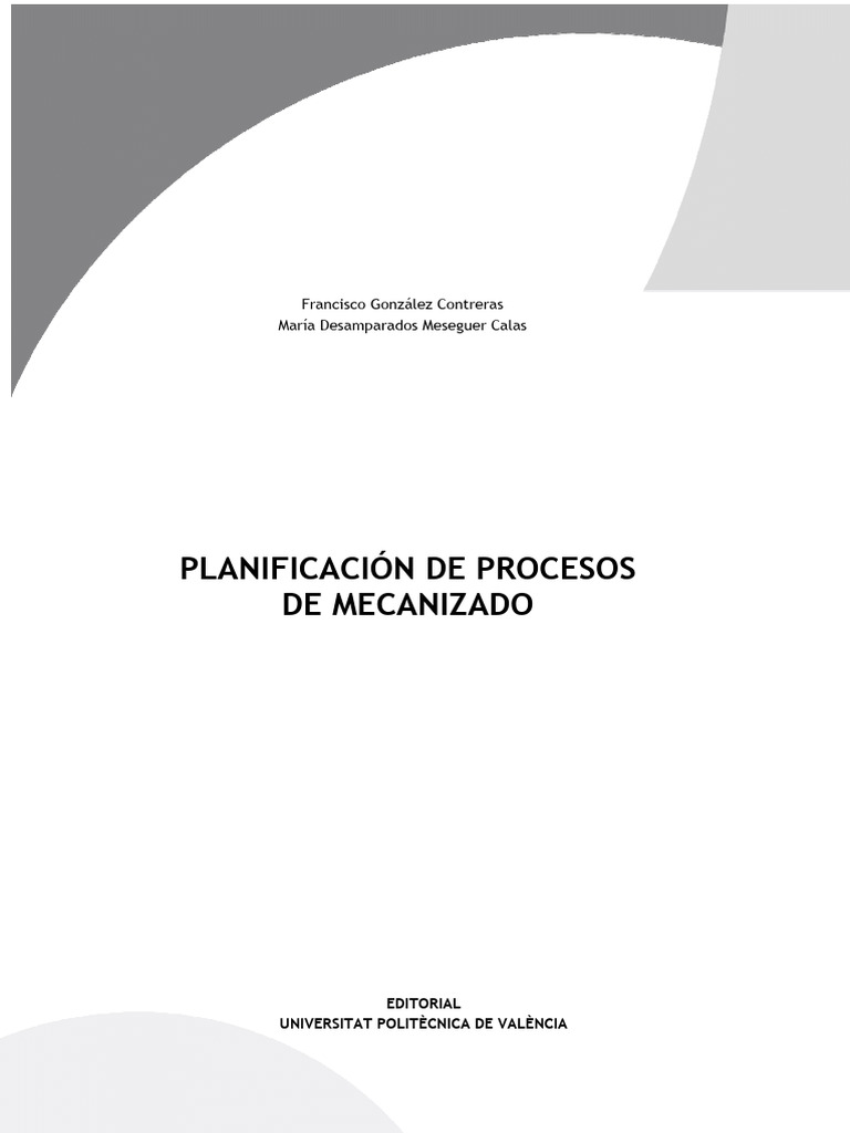 Planificación de Procesos de Mecanizado | PDF | Procesos industriales | Sector secundario de la ...