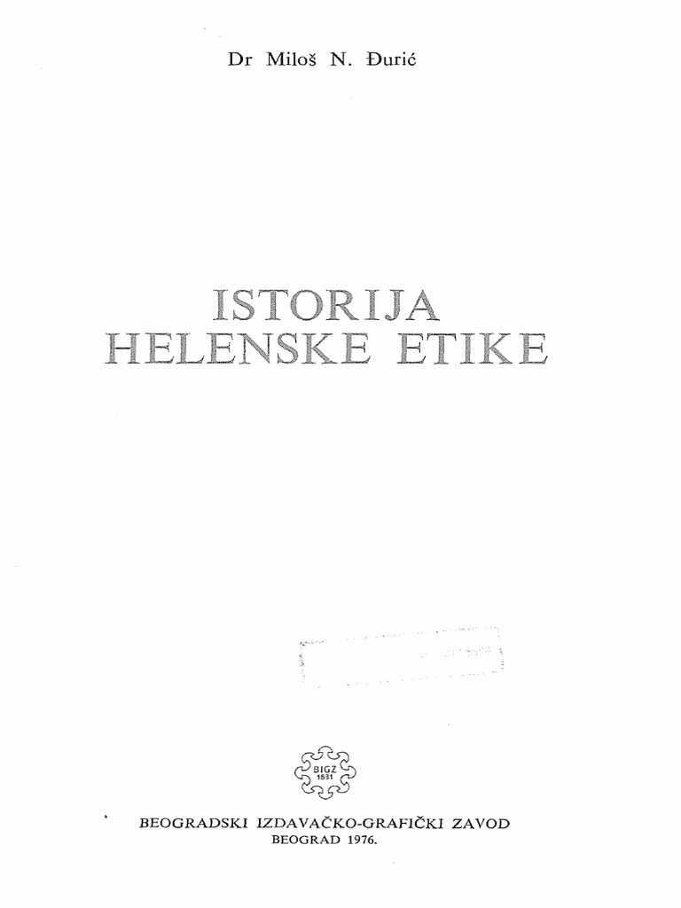 Milos Djuric Istorija Helenske Etike | PDF