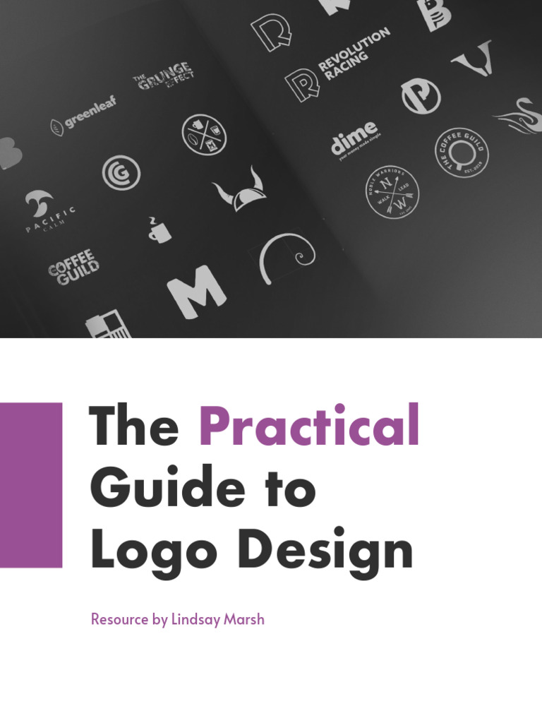 ThePracticalGuideToLogoDesign PDF | PDF | Logos | Brand