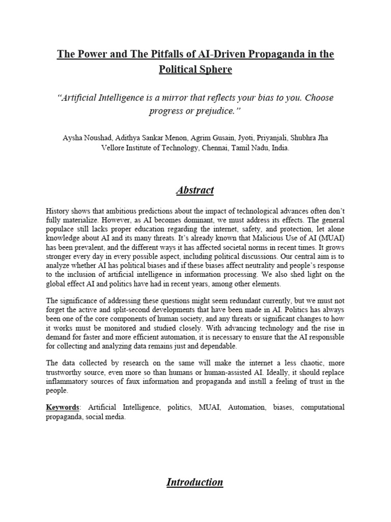 The Power and The Pitfalls of AI-Driven Propaganda in The Political ...