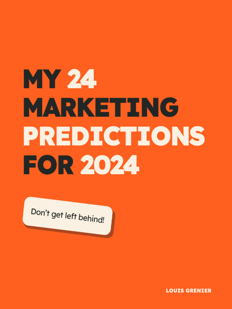 2024 Marketing Predictions Unveiled | PDF | Marketing | Human Communication
