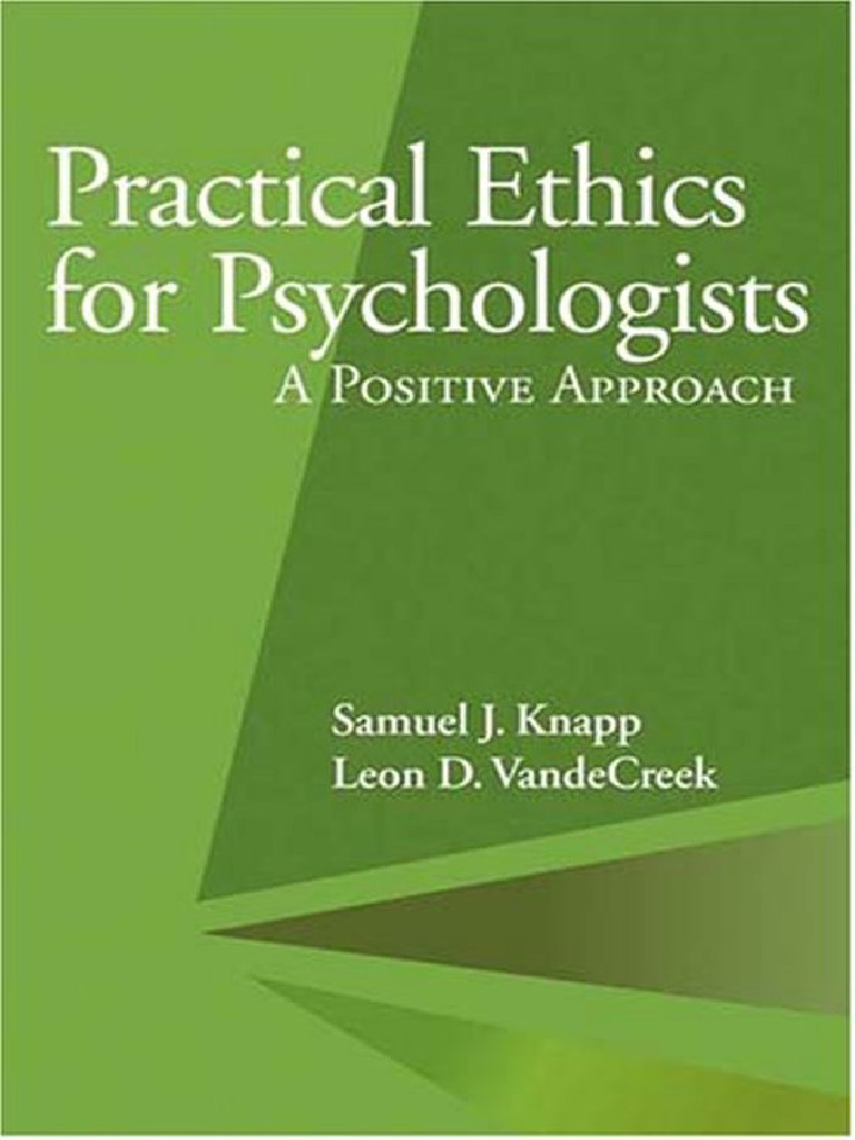 Samuel J. Knapp, Leon D. Vandecreek - Practical Ethics For ...