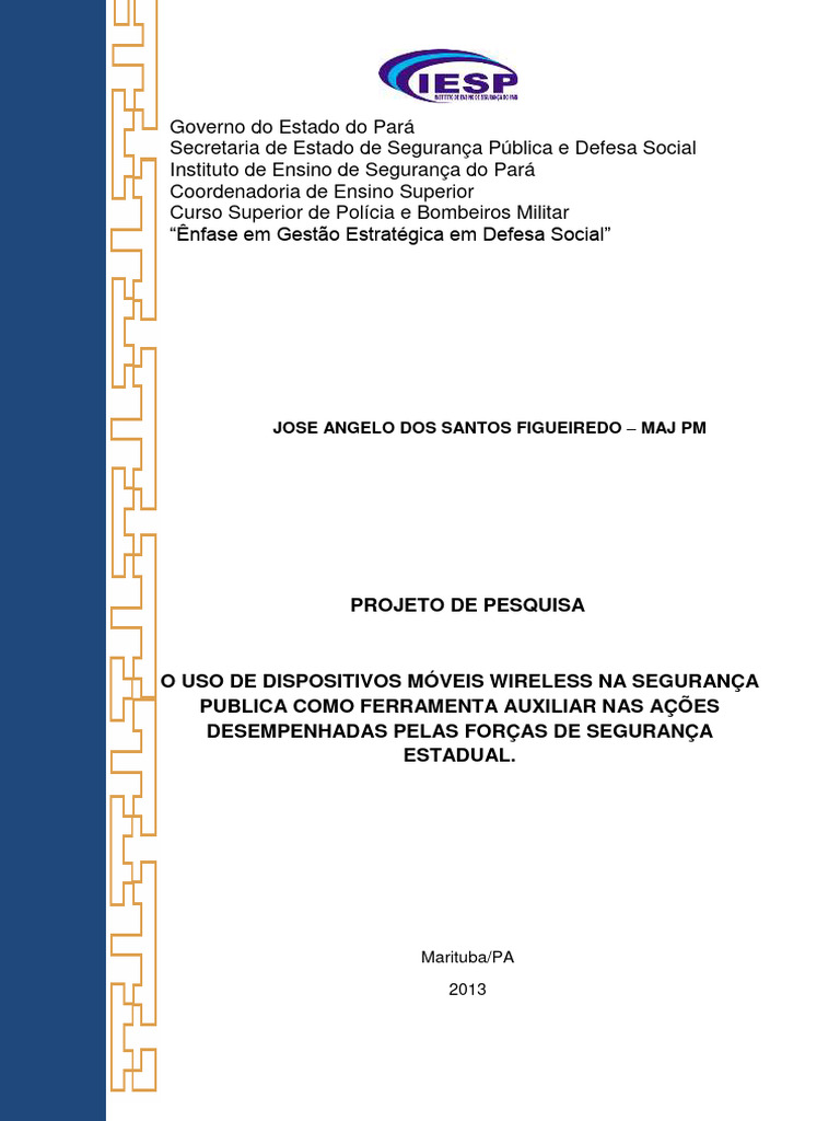 Projeto de Pesquisa MAJ PM FIGUEIREDO CSPBM-IESP | PDF | Sem fio | Rede de computadores