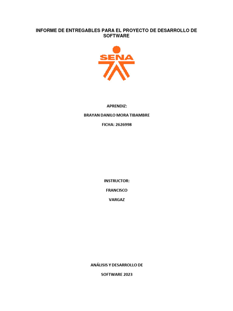 Informe de Entregables para El Proyecto de Desarrollo de Software | PDF | Software | Usuario ...
