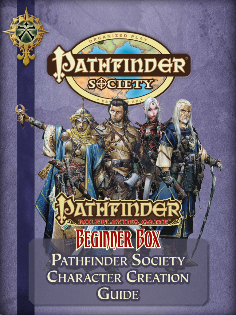 Beginner Box - Pathfinder Society Character Creation Guide | PDF | Copyright | License