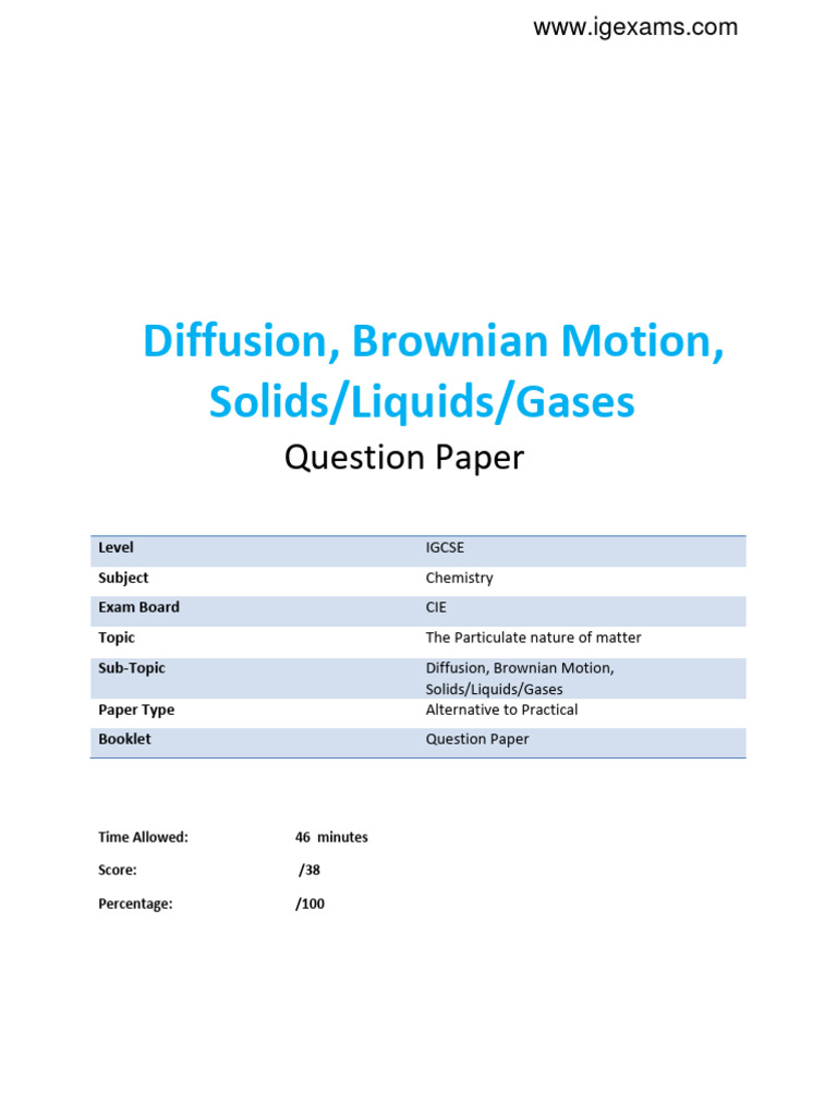 1 Diffusion Brownian Motion Solids Liquids Gases QP CIE IGCSE Chemistry ...