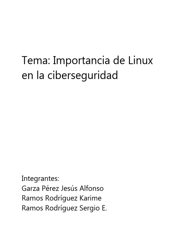 Importancia de Linux en La Ciberseguridad | PDF | Seguridad | La ...