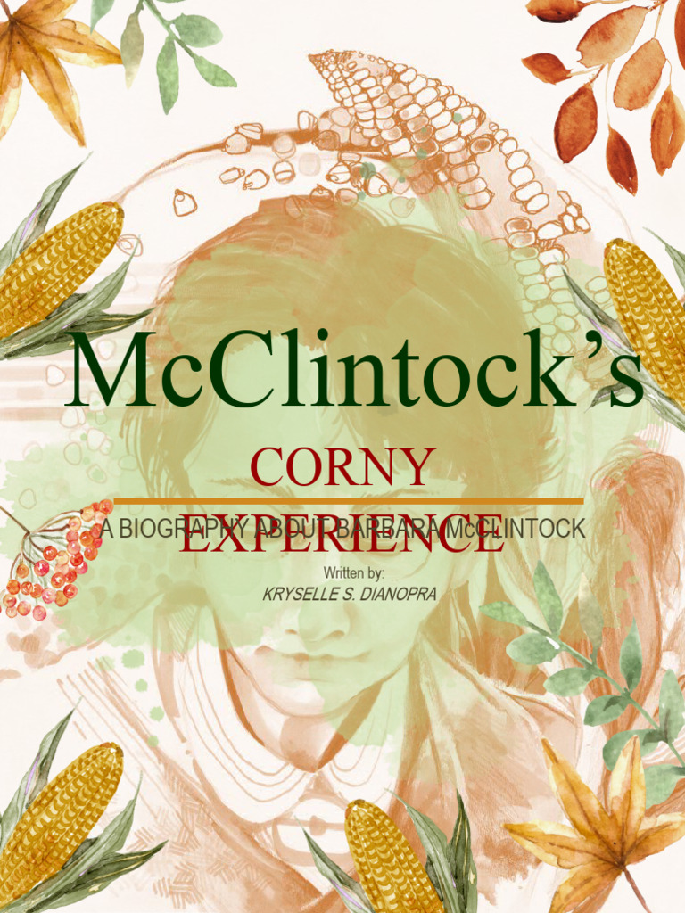 Barbara McClintock: Pioneer in Genetics | PDF | Genetics | Biology