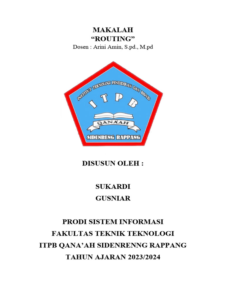 Makalah "Routing": Dosen: Arini Amin, S.PD., M.PD | PDF
