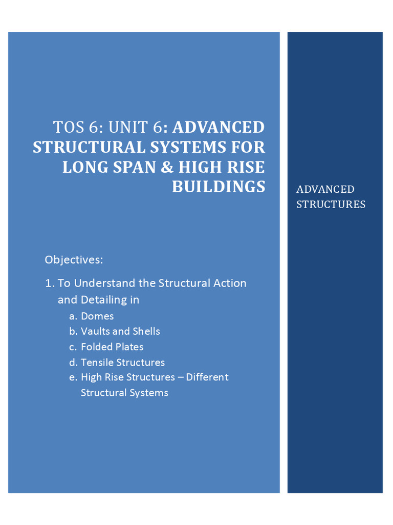 TOS 6 Unit 6 Advanced Structural Systems For Long Span & High Rise ...