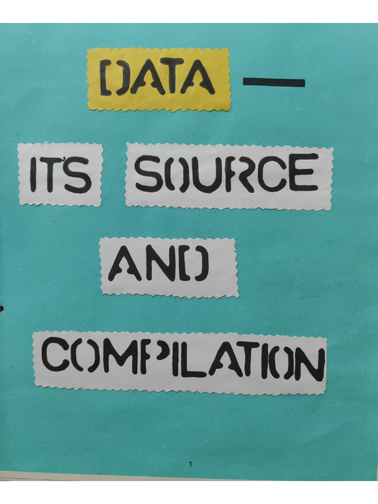 Ch 1 Data Its Source And Compilation Pdf 2660