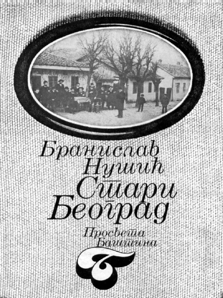 Branislav Nusic Stari Beograd PDF PDF Free | PDF