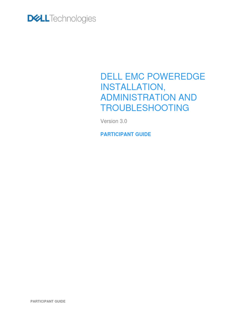Dell EMC PowerEdge Installation, Administration and Troubleshooting ...