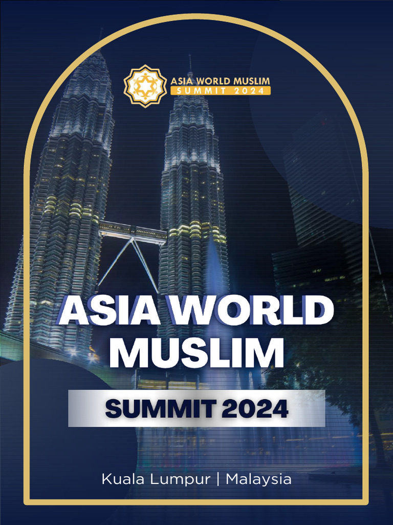 Asia World Muslim Summit 2024 | PDF | Leadership | Asia