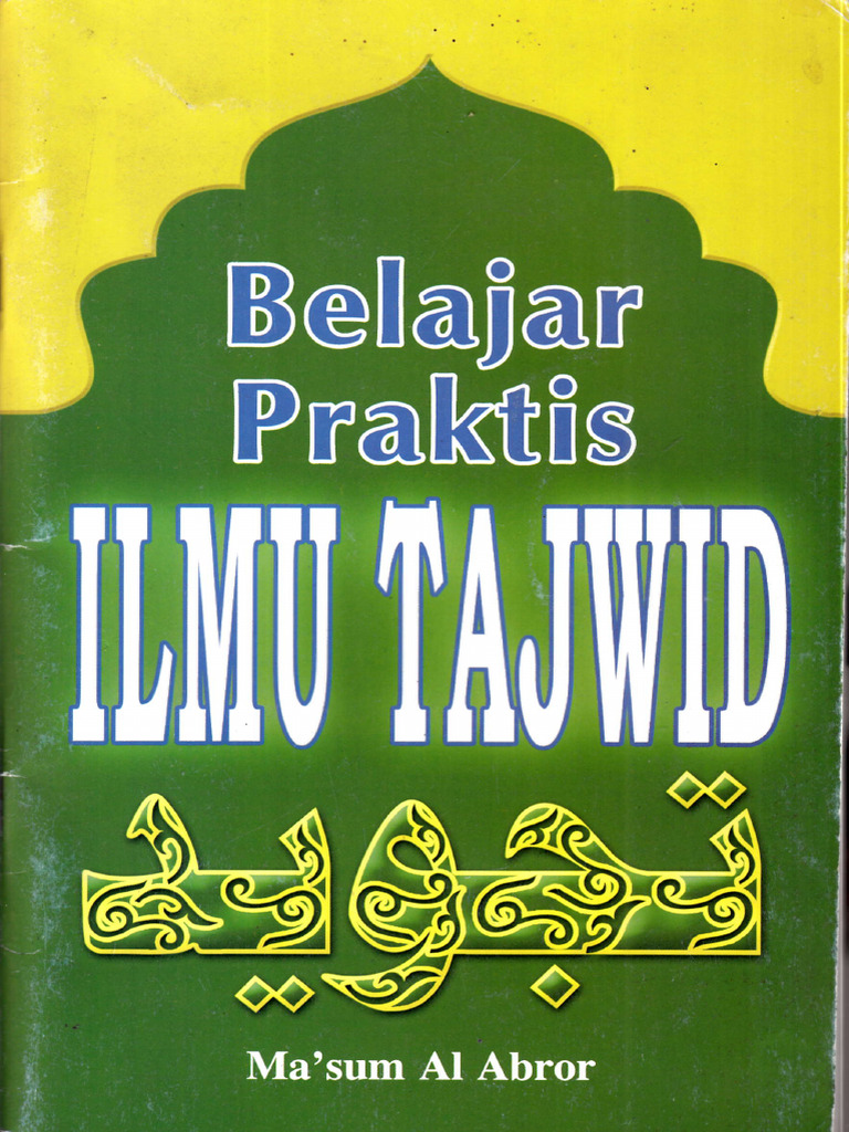 Panduan Praktis Ilmu Tajwid | PDF