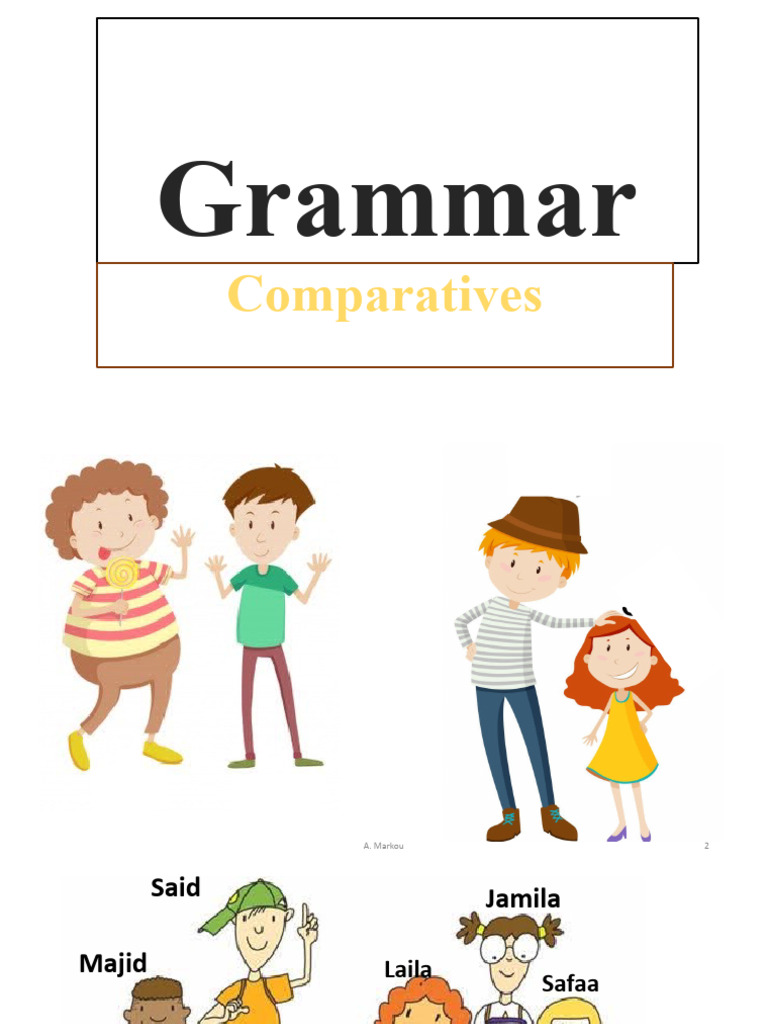 Grammar Comparatives | PDF | Languages Of Europe | Linguistic Morphology Grammar Comparatives | PDF | Languages Of Europe | Linguistic Morphology