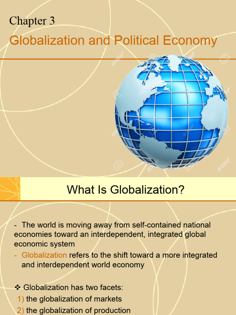 Chapter 3 Globalization and Political Economy | PDF | Globalization | World Trade Organization