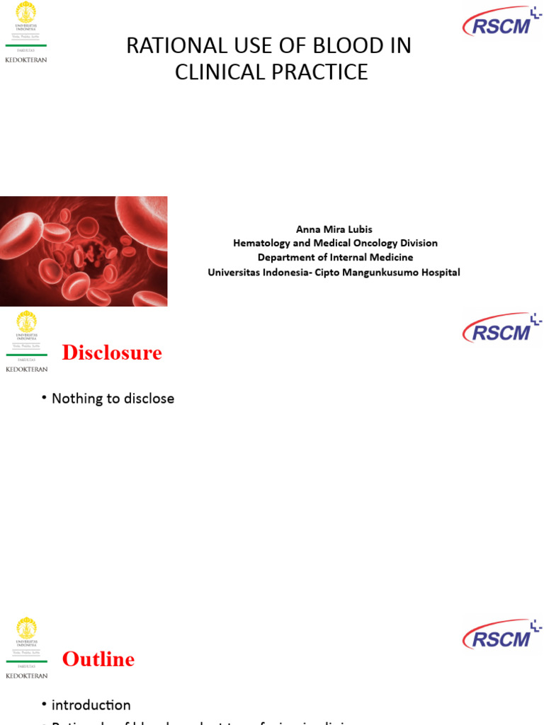 Dr. Anna Mira Lubis - Rational Use of Blood Transfusion in Clinical ... Dr. Anna Mira Lubis - Rational Use of Blood Transfusion in Clinical ...