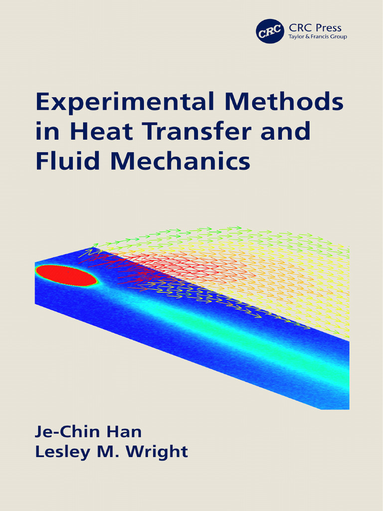 Experimental Methods in Heat Transfer and Fluid Mechanics 2020 | Download Free PDF | Heat ...