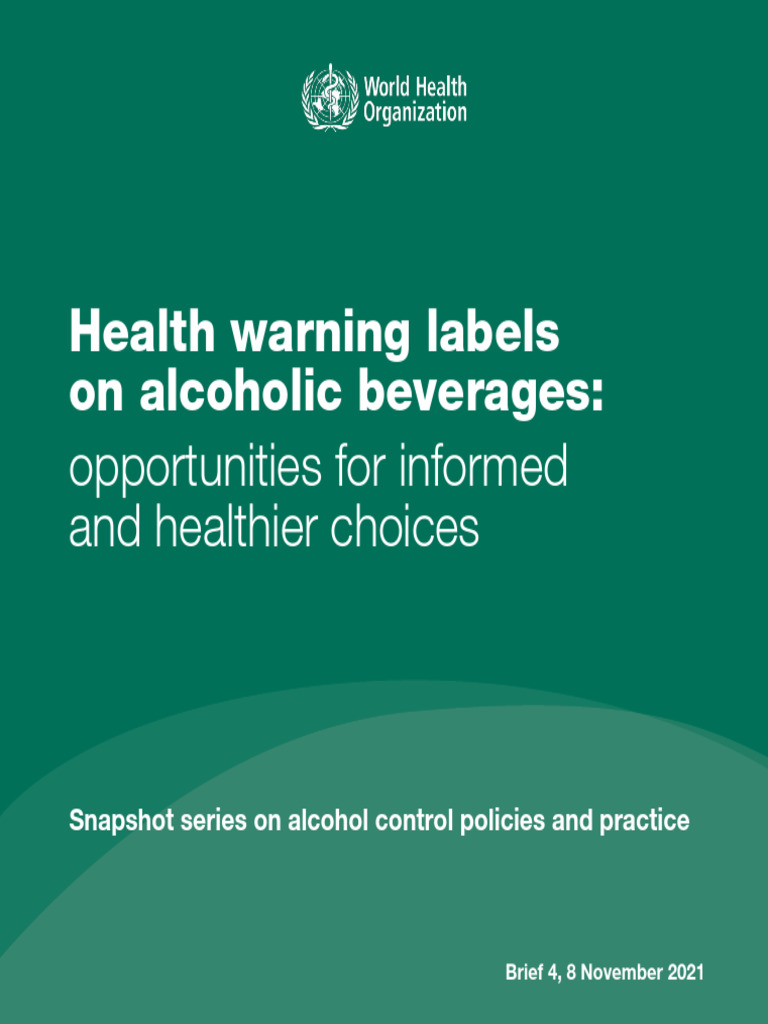 Health warning labels WHo | PDF | Alcoholic Beverages | Alcoholism