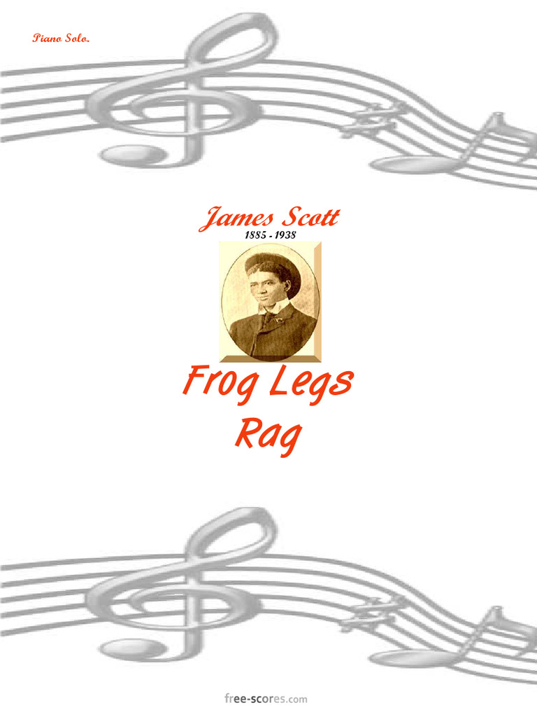 (Free Scores - Com) Scott James Frog Legs Rag 42116 | PDF | James Scott ...