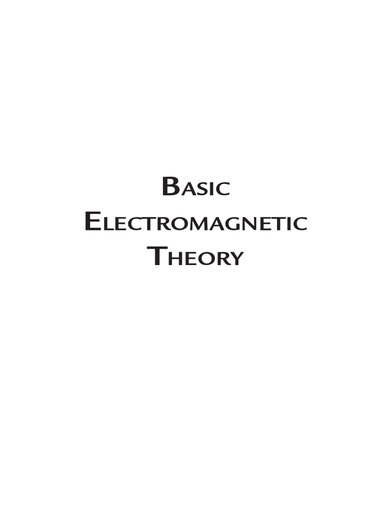 Basic Electromagnetic Theory, Essentials of Physics (01) by James ...