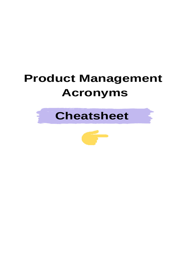 Product Management Acronyms Cheat Sheet | PDF | Performance Indicator ...
