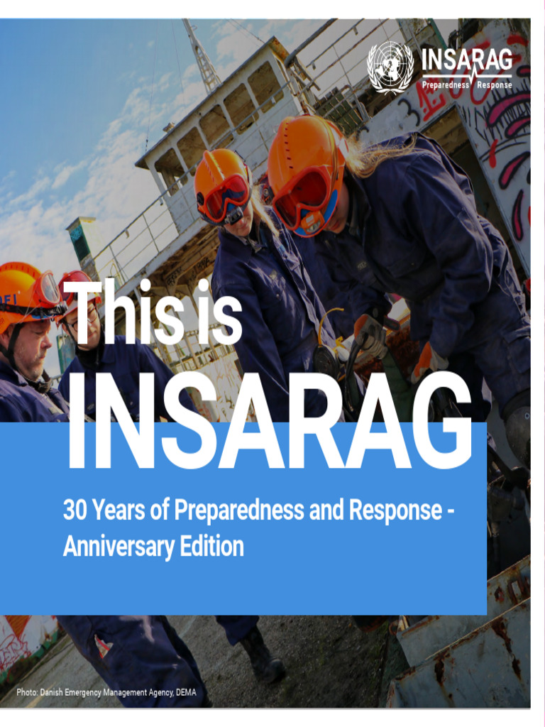 INSARAG: 30 Years of USAR Excellence | PDF | Emergency Management ...