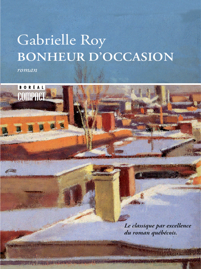 Gabrielle Roy: Bonheur D'occasion | PDF | Sourire | Québec